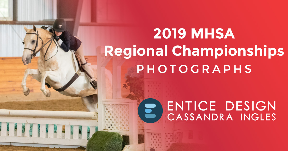 2019 MHSA Regional Championships - Entice Design